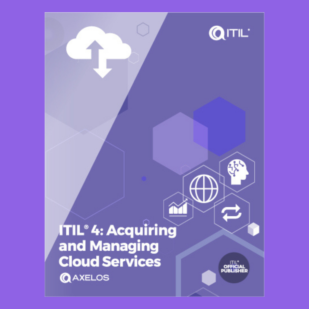 ITIL® 4: Acquiring and Managing Cloud Services – Zindiak